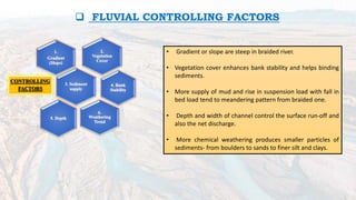 EVOLUTION OF FLUVIAL PATTERNS THROUGH PREVEGETATED EARTH | PPT