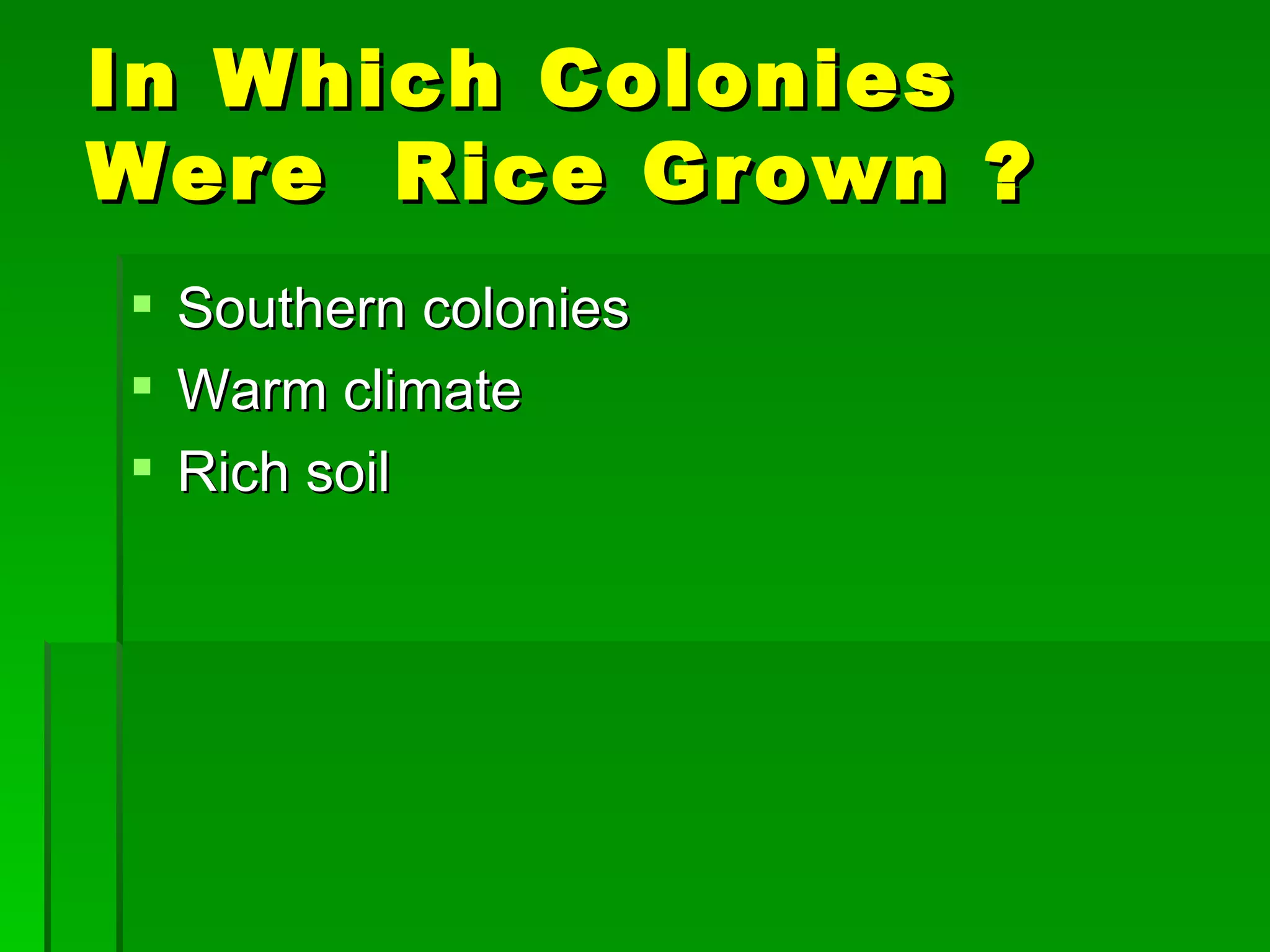 12 Cash Crops From The Thirteen Colonies | PPT