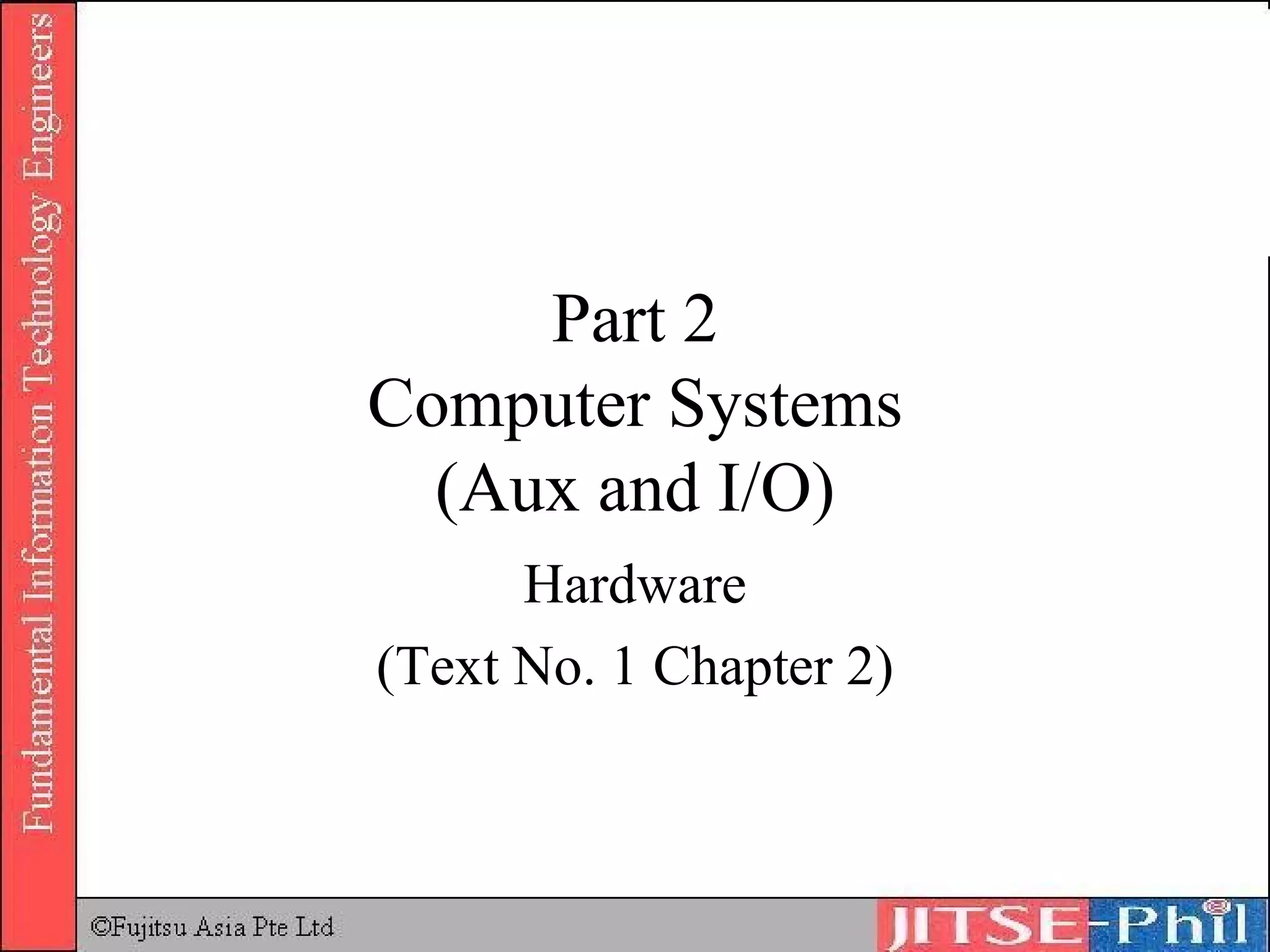 12. Computer Systems Hardware 2 | PPT | Data Storage and Warehousing | Computing