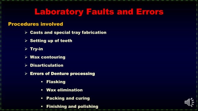 12- Denture processing and laboratory errors | PPTX | Dental Health | Diseases and Conditions