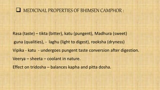Bhimsen camphor | PPT