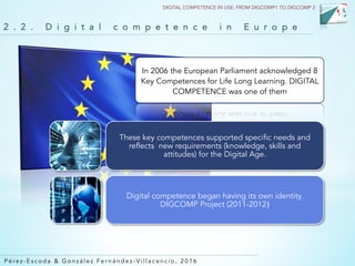 Digital competence in use: From DigComp 1 to DigComp 2 | PDF