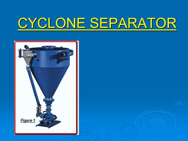 12-ed-i-cyclone-6s-r13.ppt cyclone separtor | PPT