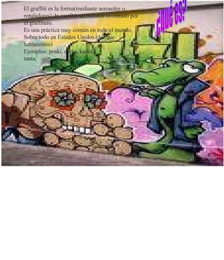 12 Graffiti Arte O Vandalismo (Nx Power Lite) | PPT