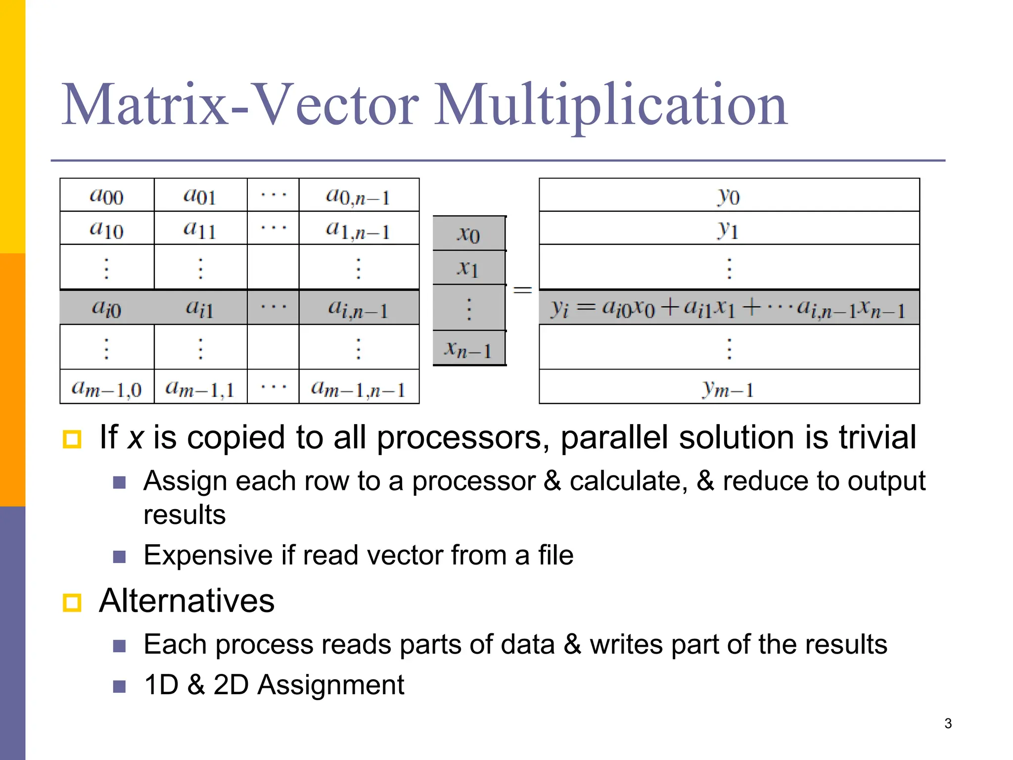 Hard to Paralelize Problems: Matrix-Vector and Matrix-Matrix | PPTX