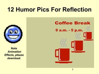 12 Humor Pics For Reflection | PPT
