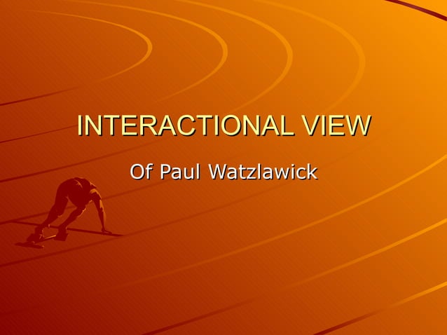 Interactional View | PPT