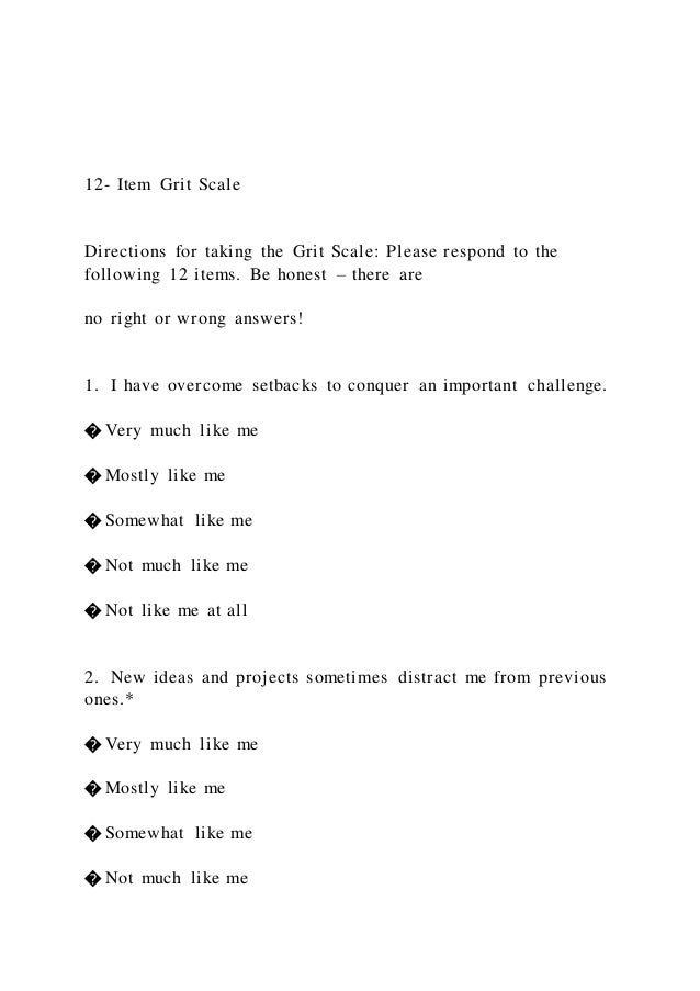 12- Item Grit Scale Directions for taking the Grit Scale | PDF