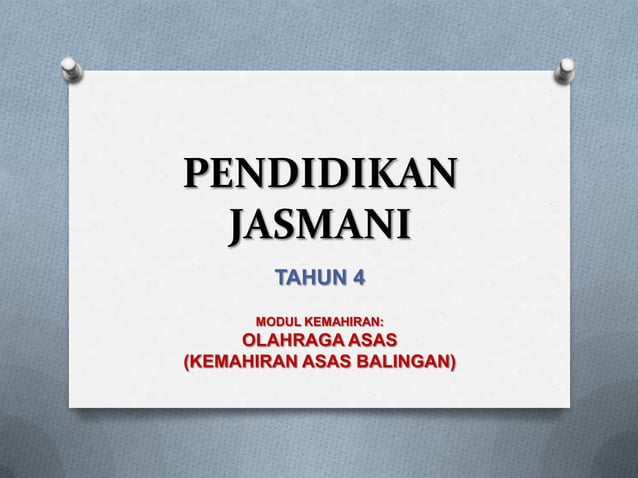 12 kssr-pj-tahun4 - modul kemahiran - olahraga asas - kemahiran asas ...