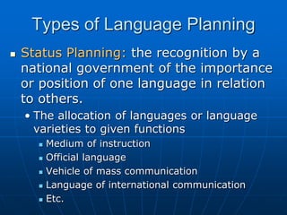 12-Ling-122-21---Language-Planning-and-Language-Policy (1).ppt