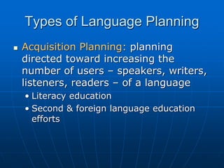 12-Ling-122-21---Language-Planning-and-Language-Policy (1).ppt
