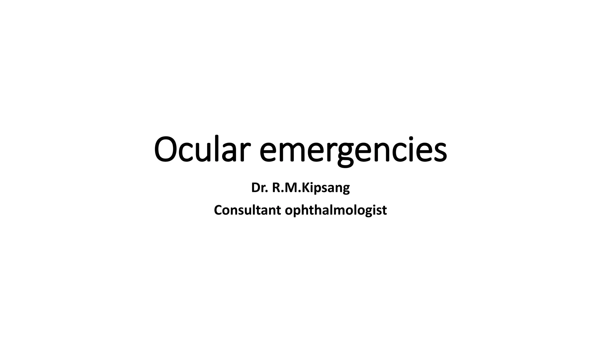 12-Ocular emergencies and common eye disorders.pptx