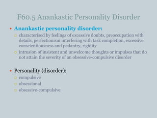 Psychiatry 12 Personality Disorders ppt Psychiatry 12 Personality Disorders ppt