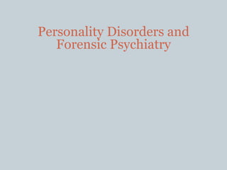 psychiatry 12- Personality Disorders.ppt