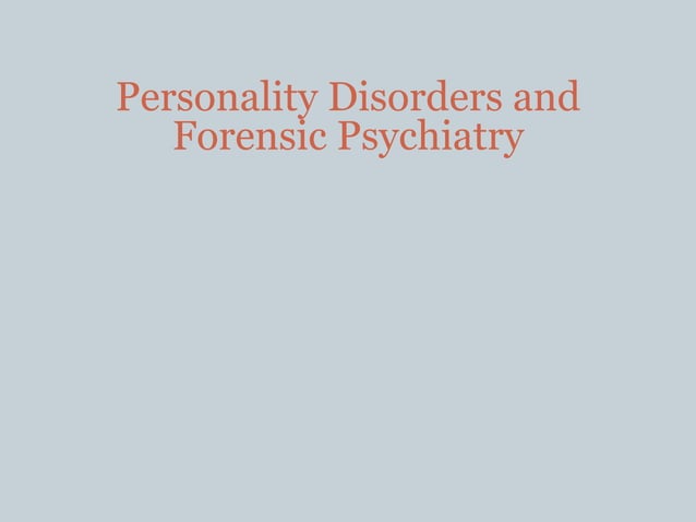 psychiatry 12- Personality Disorders.ppt