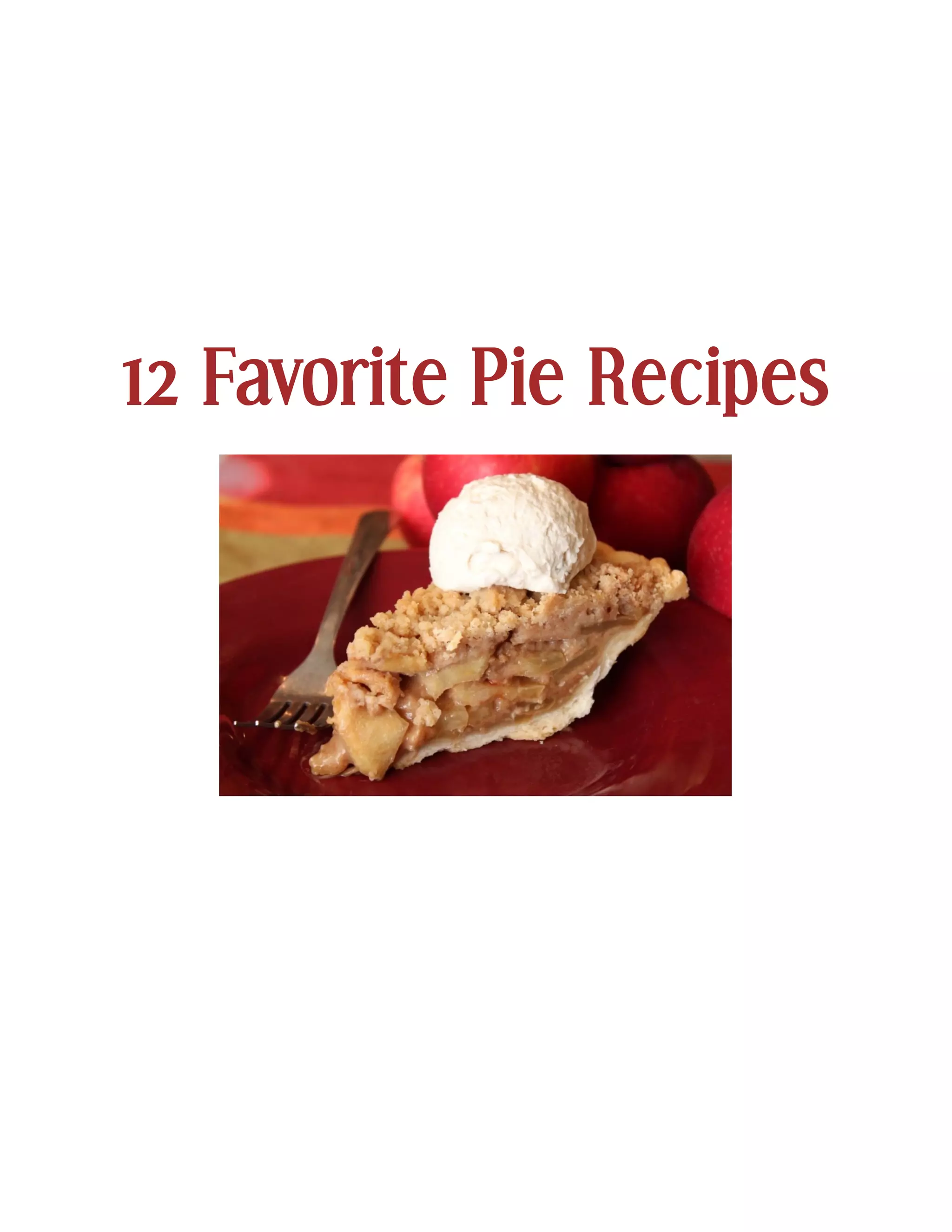 12 Favorite Pie Recipes | PDF