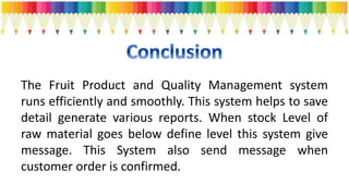Fruit Product Management System | PPTX