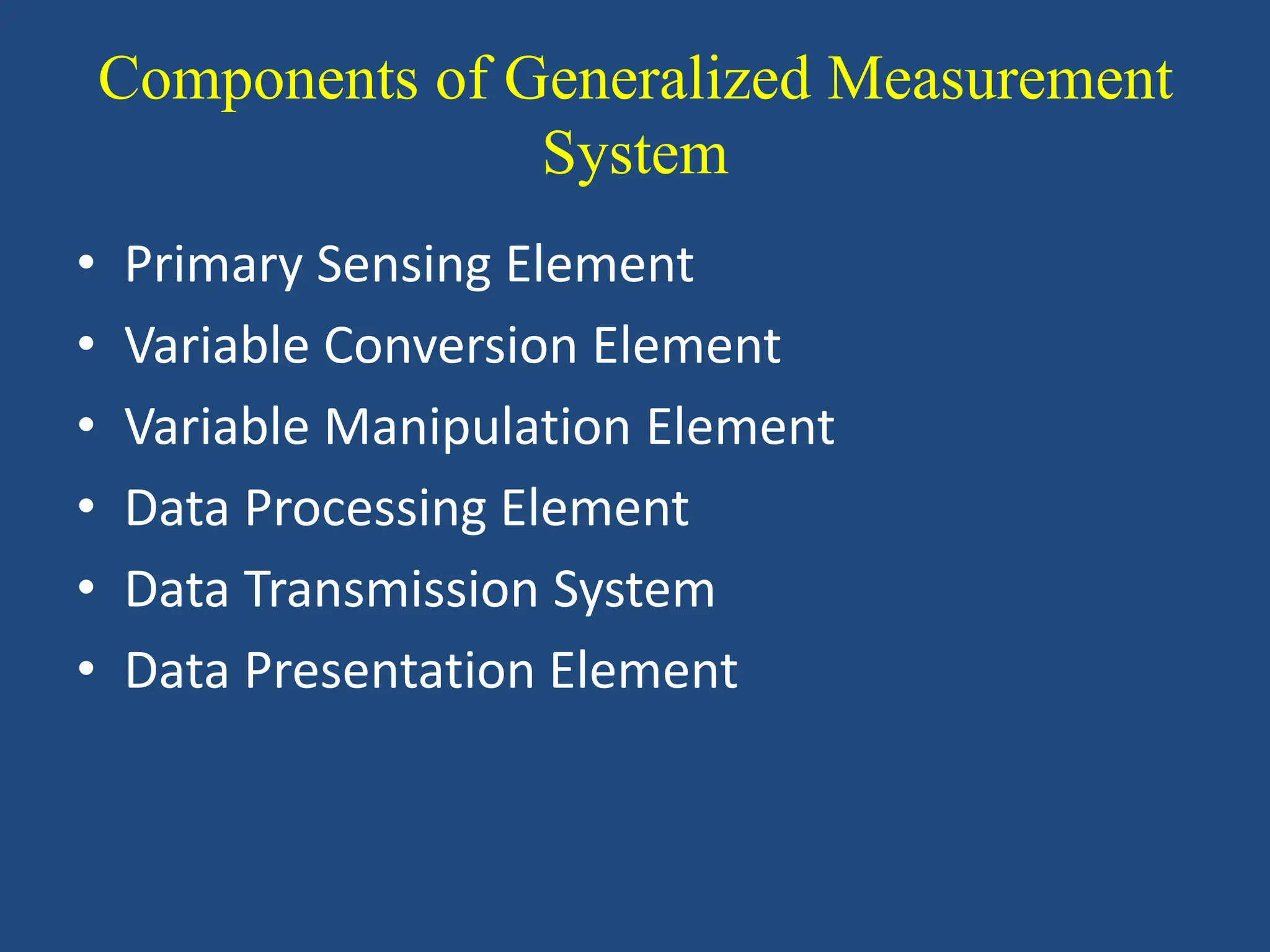 Generalized Measurement System and its components | PPTX