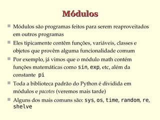 12 programando em python - modulos | PPT
