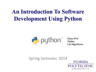 An Introduction To Python - Tables, List Algorithms | PPT