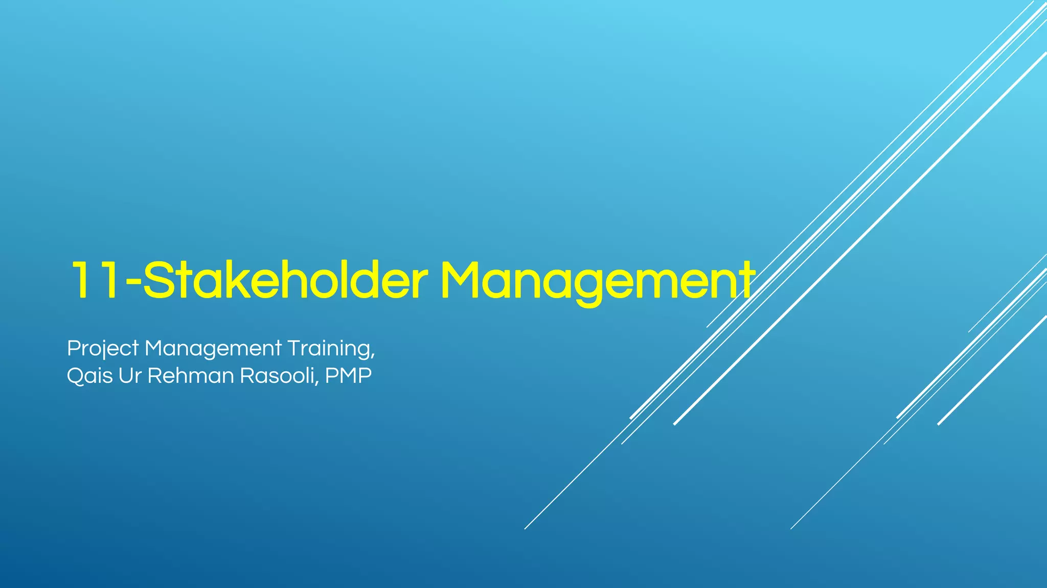 12-PMP Training - Stakeholder Management | PPTX