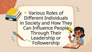12-Various-Roles-of-Individual.Quarter 2 | PPTX