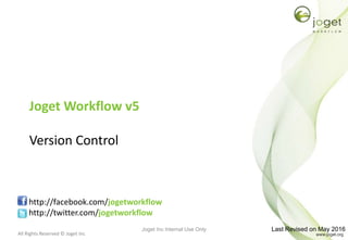 Joget Workflow v5 Training Slides - Module 12 - Version Control | PPT | Free Download
