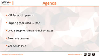 Changes in the EU VAT System Affecting eCommerce | PPTX