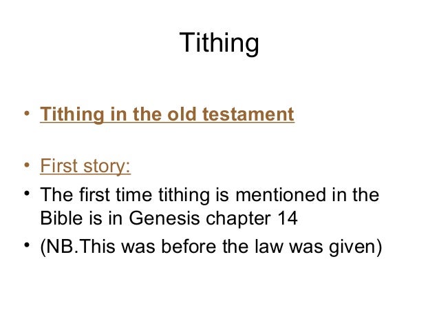 12 what does the bible say about tithing - august 2009