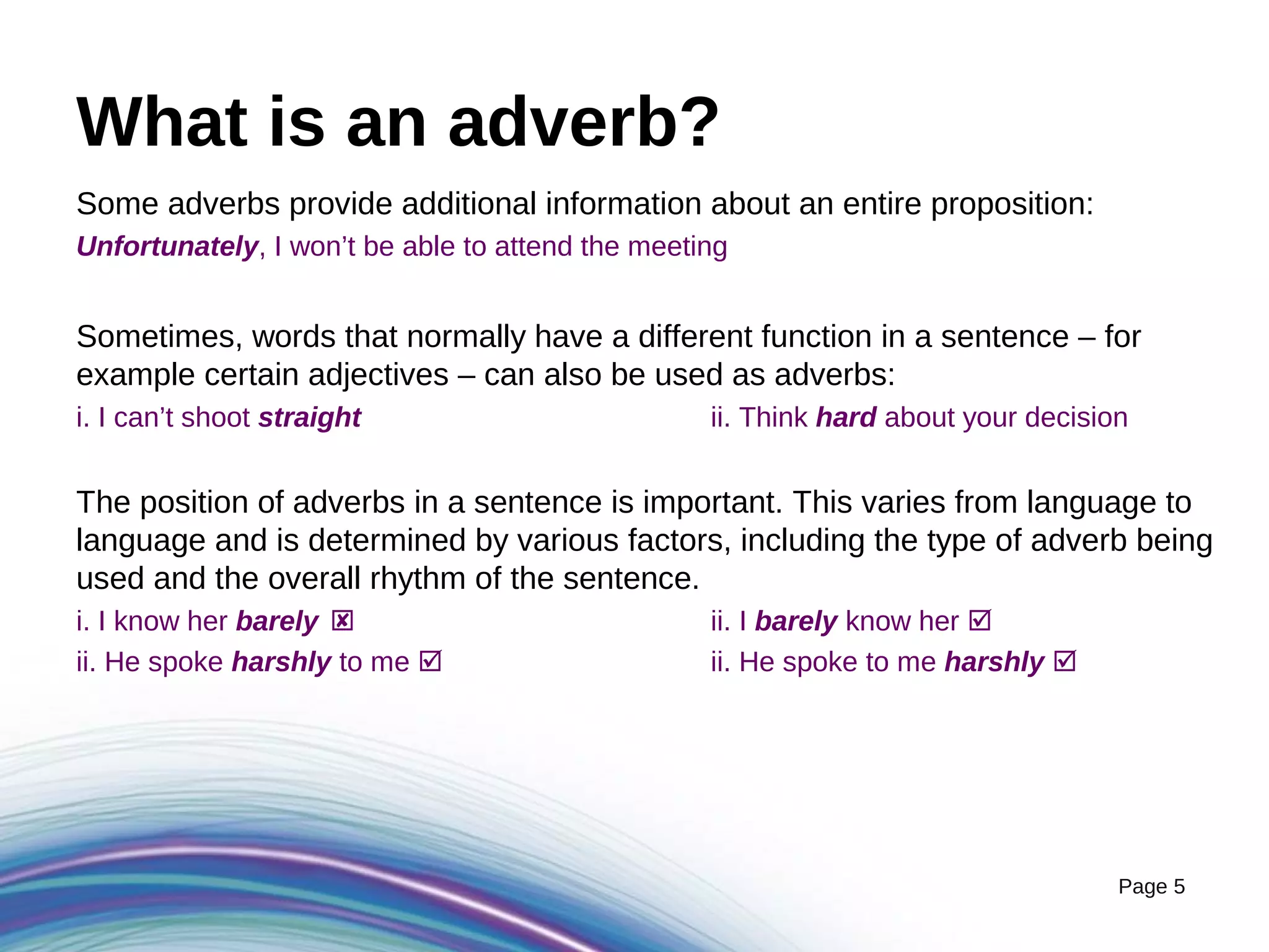 Foundations of Grammar 12: What is an adverb? | PPT