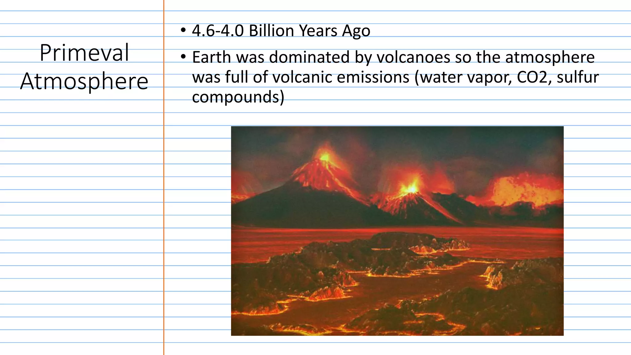 120. Atmospheric Changes Over Time Notes | PPTX