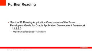 Oracle ADF Architecture TV - Design - ADF Reusable Artifacts | PPT