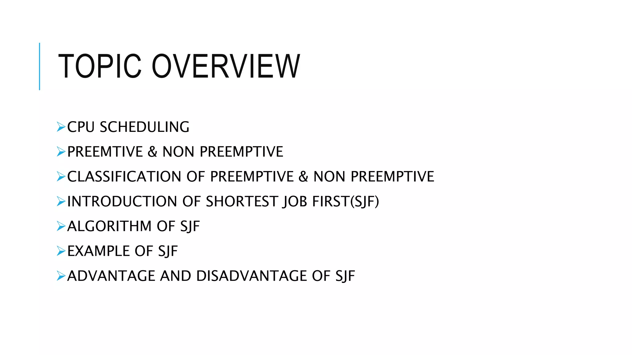 Shortest Job First | PPTX
