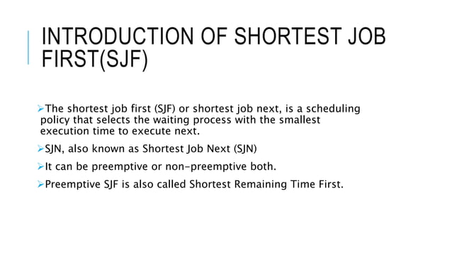 Shortest Job First | PPTX