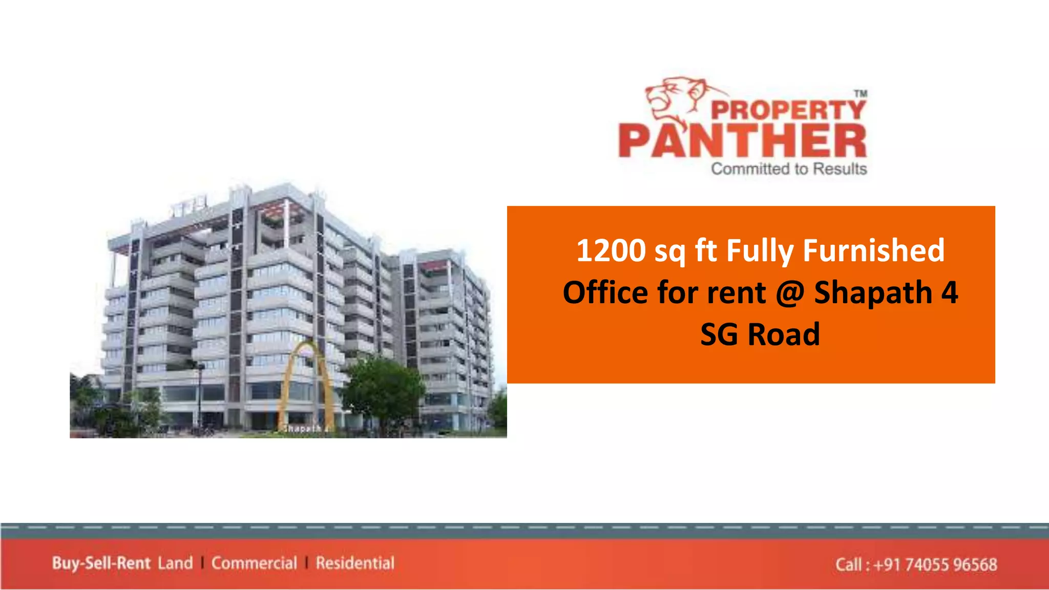 1200 sq ft furnished office for rent at shapath 4 sg highway | PPTX