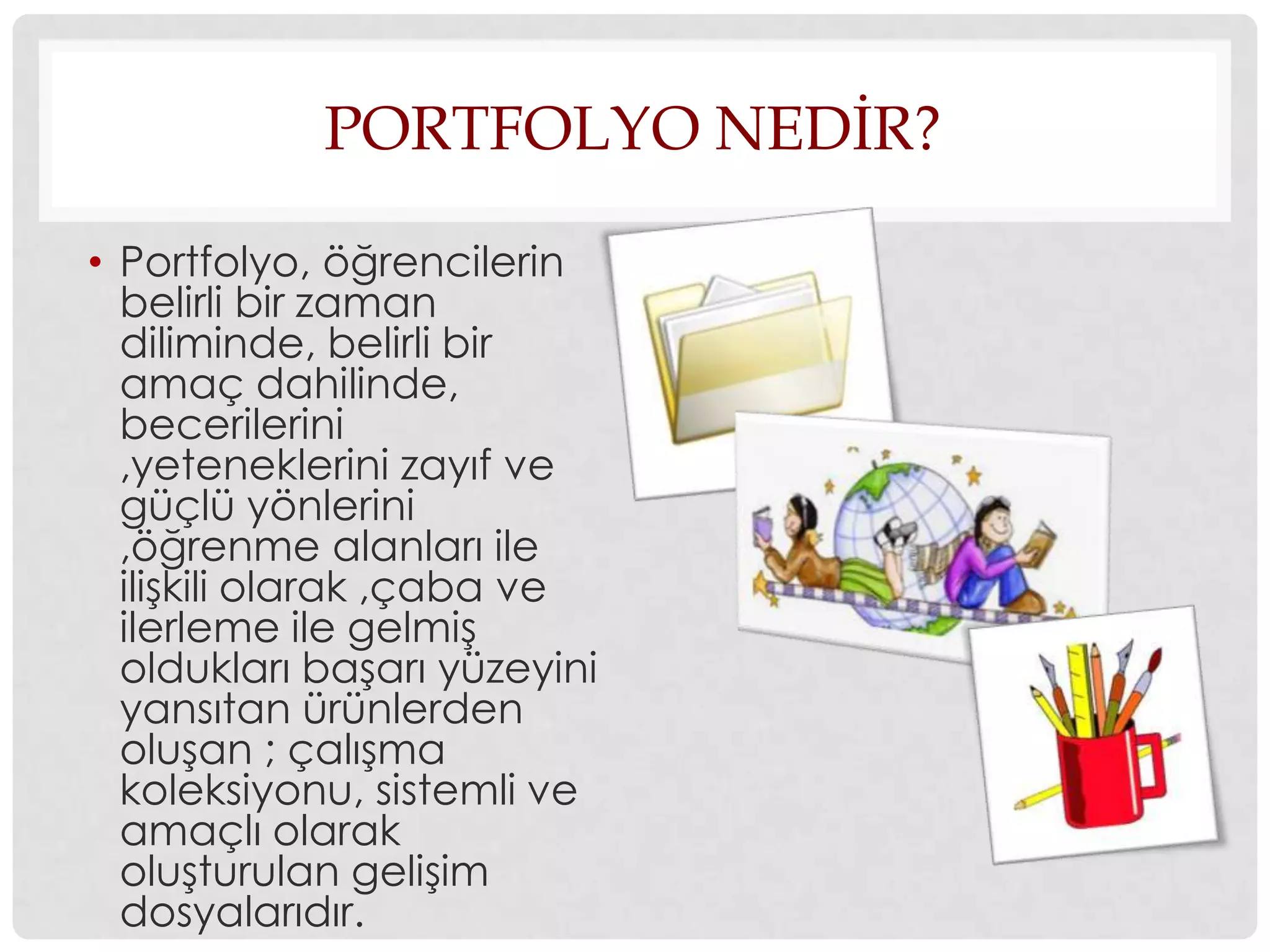 Portfolyo Nedir ? | PPTX