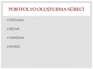 Portfolyo Nedir ? | PPTX
