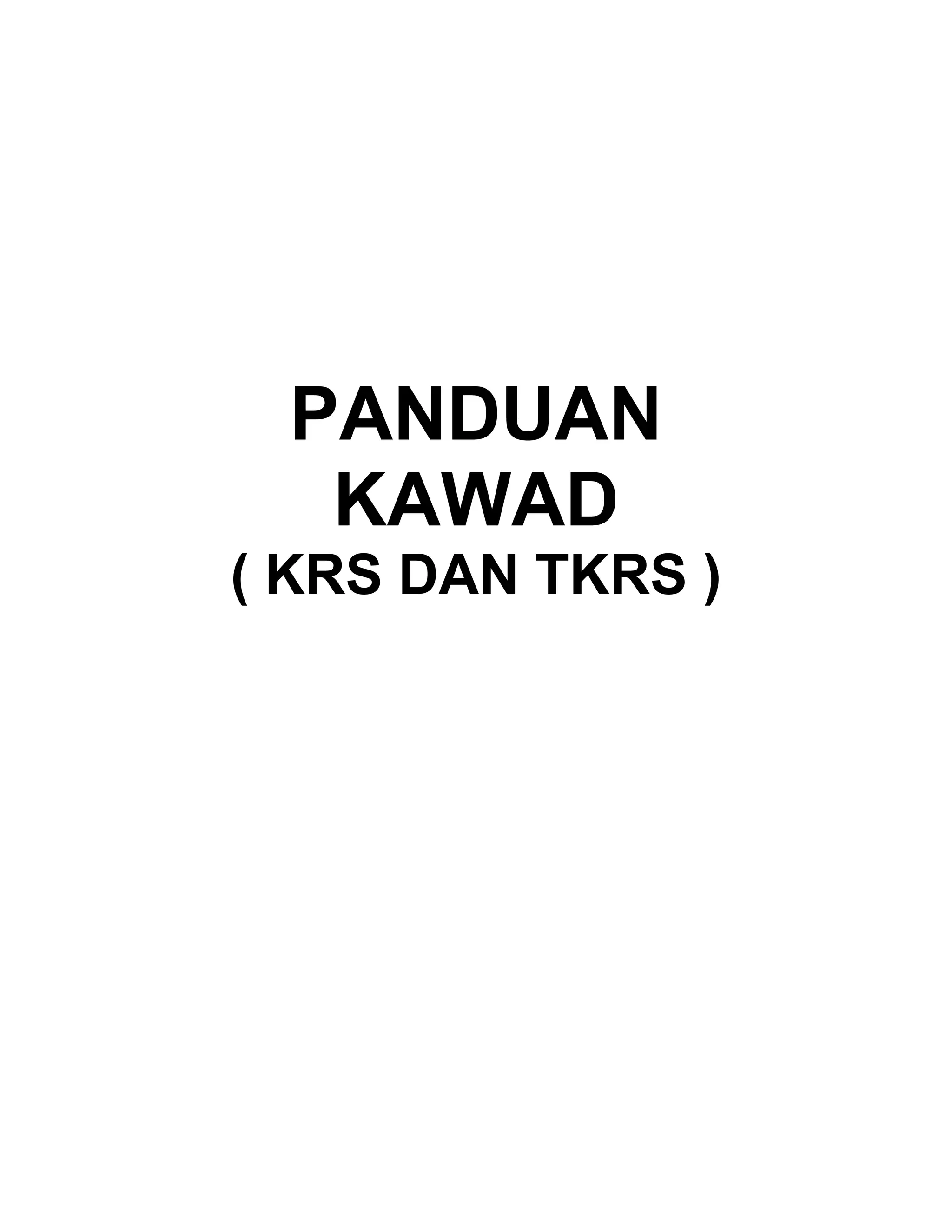 120105040 panduan-kawad-krs-dan-tkrs | DOC