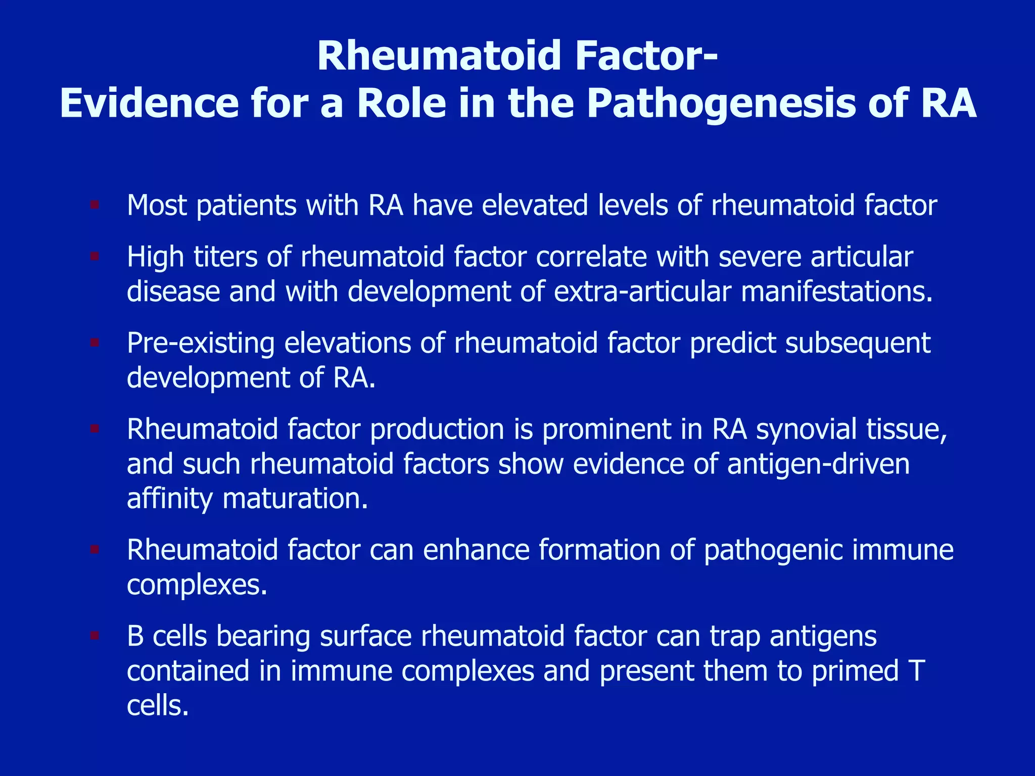 12.01.08(a): Rheumatoid Arthritis/Pathogenesis and Clinical ...