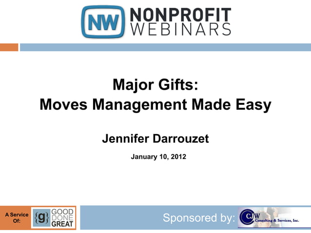 Major Gifts: Moves Management Made Easy | PDF | Non-Profit ...