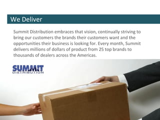 Summit Distribution Overview | PPT