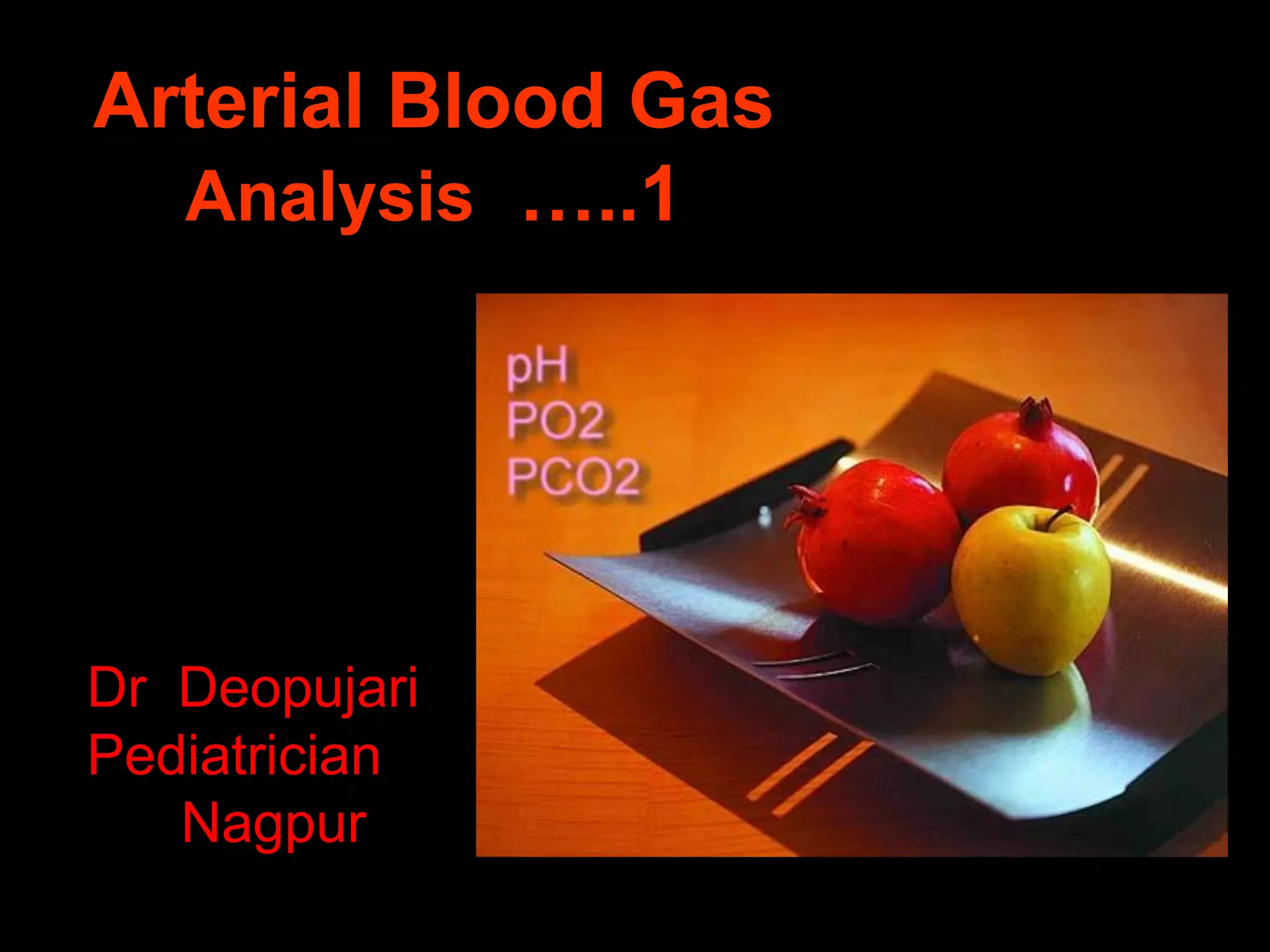 Arterial Blood Gas - Analysis 1 | PDF