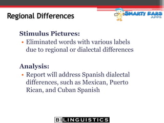 An Ipad Speech Assessment for English and Spanish Speakers | PPT