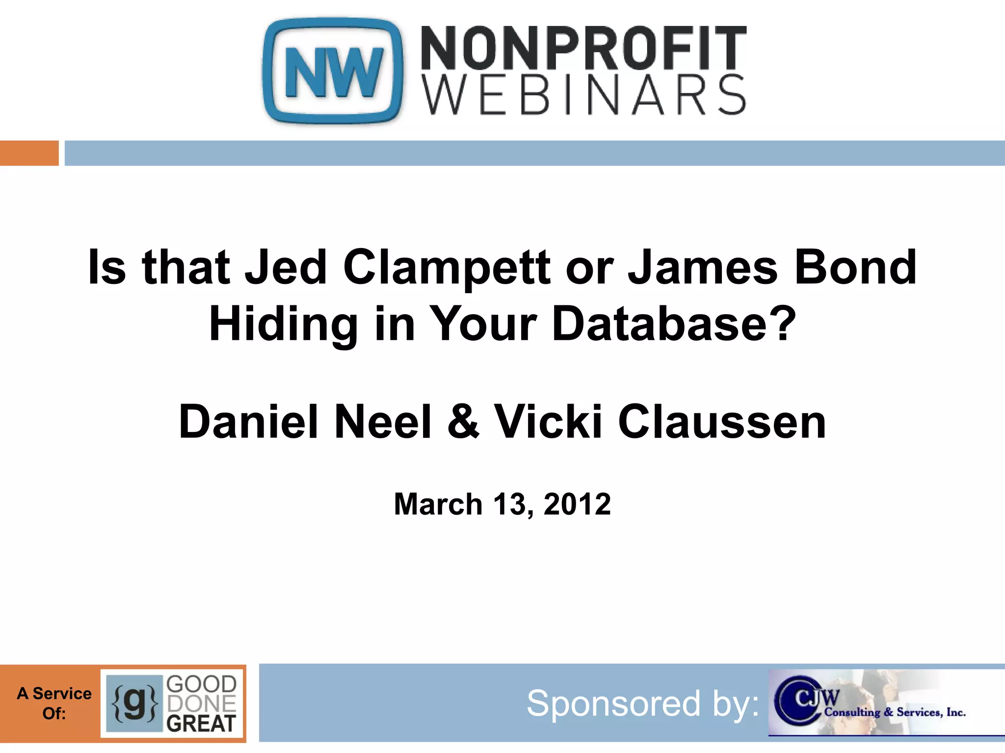 Is that Jed Clampett or James Bond Hiding in Your Database? | PDF