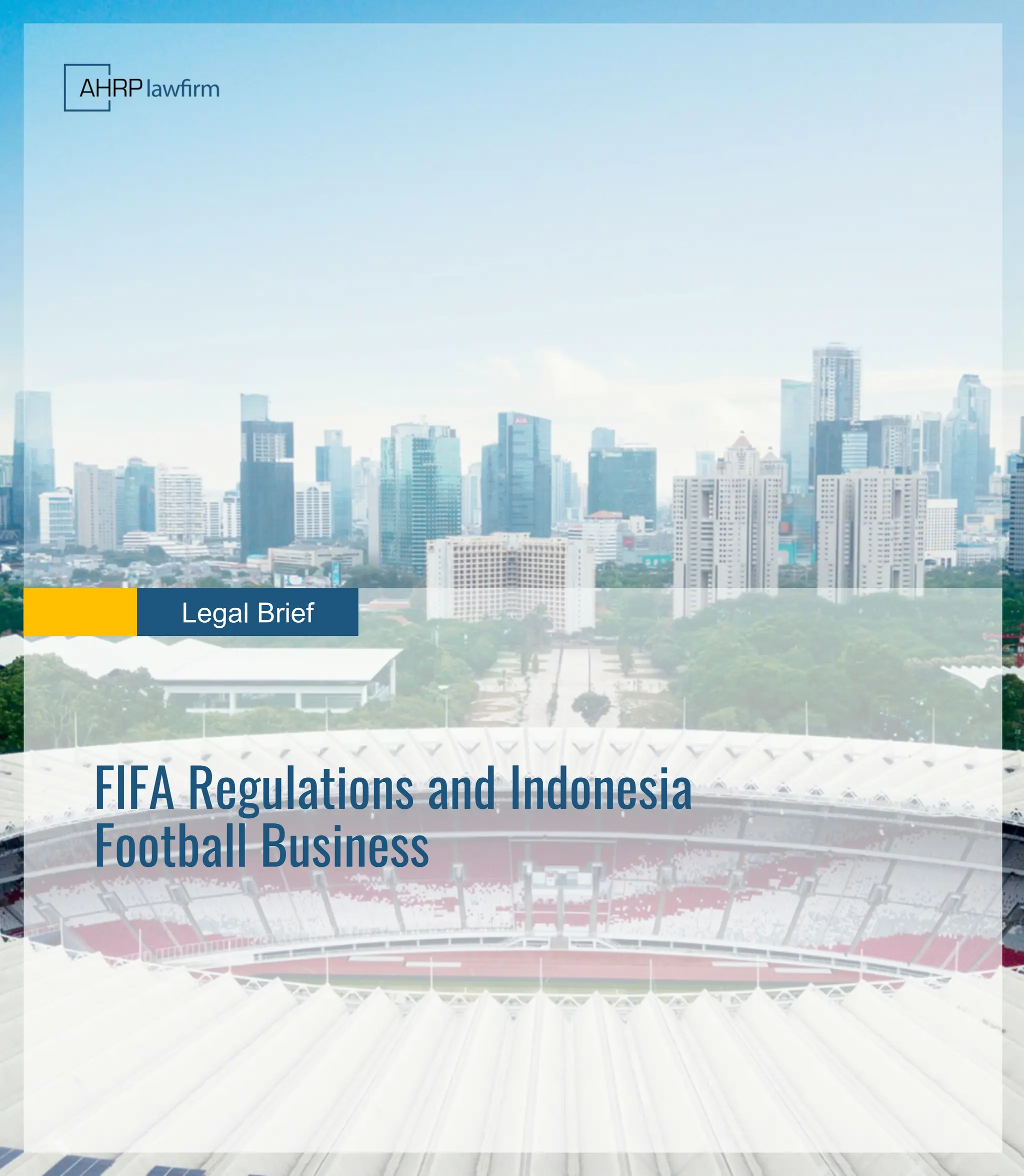 FIFA Regulations and Indonesia Football Business.pdf