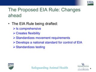 Dr. Troy Bigelow - USDA Proposed Rule on Equine Infectious Anemia | PPT