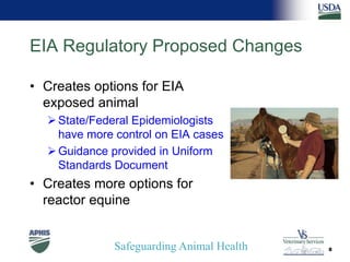Dr. Troy Bigelow - USDA Proposed Rule on Equine Infectious Anemia | PPTX