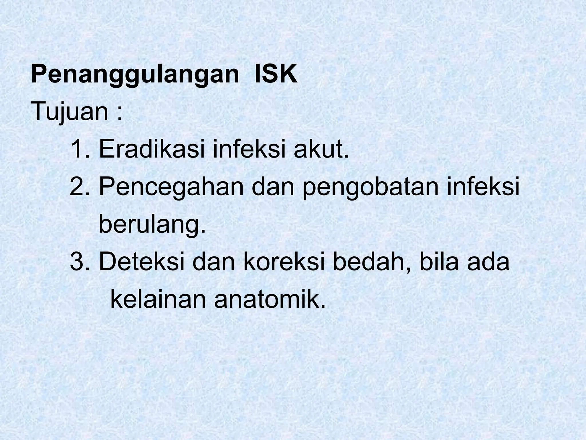 12047606asdasd5-Infeksi-Saluran-Kemih.ppt