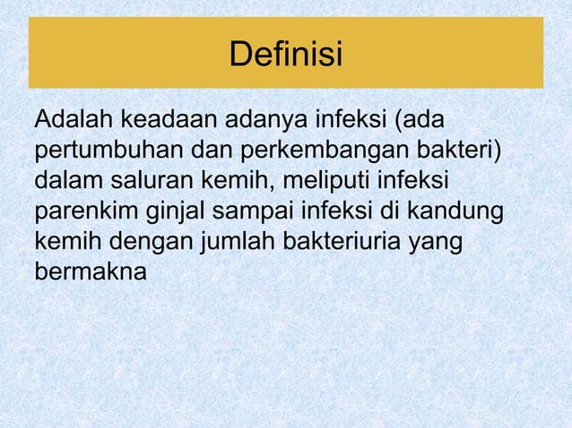 12047606asdasd5-Infeksi-Saluran-Kemih.ppt