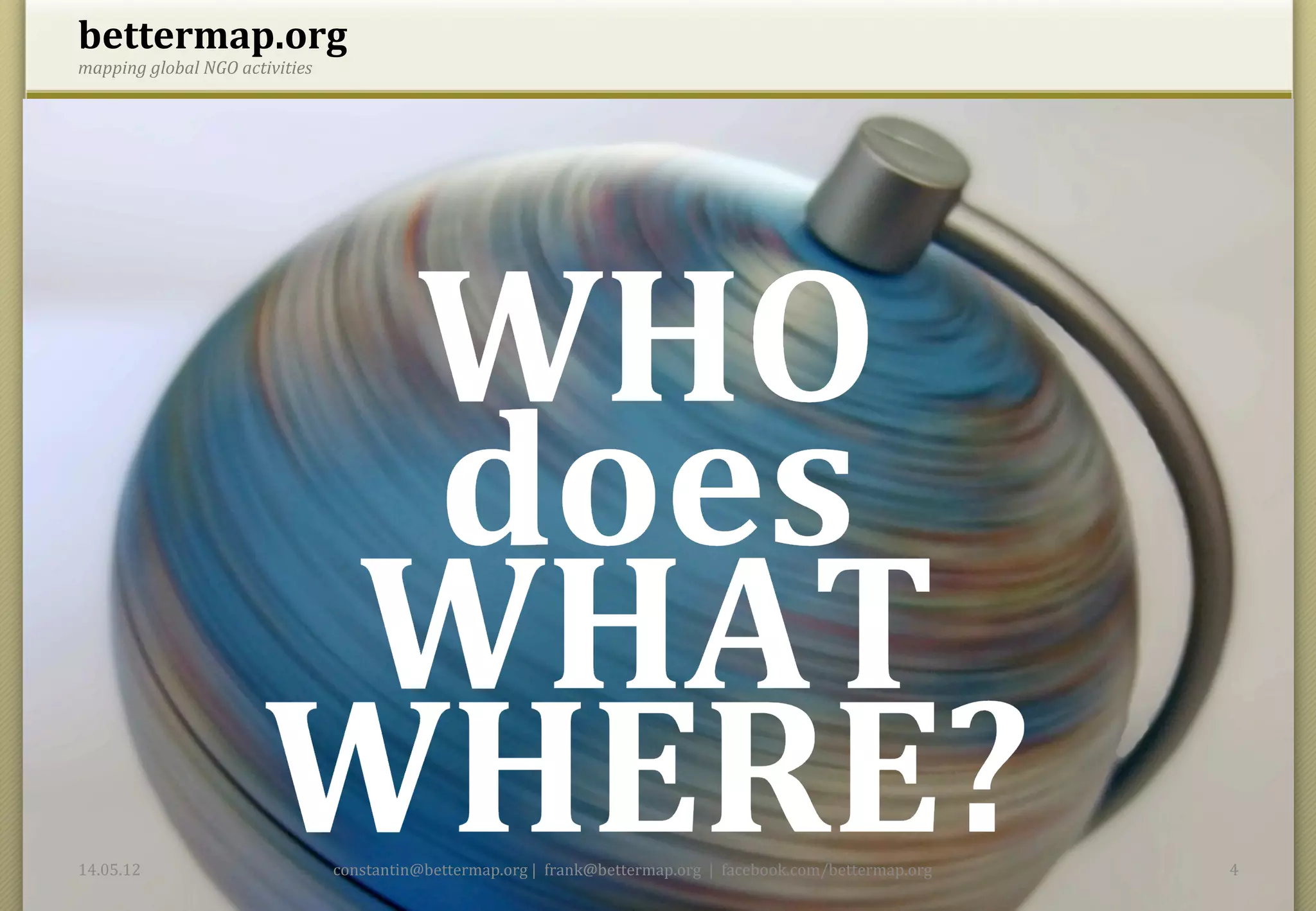 bettermap.org - Mapping global NGO activities | PDF